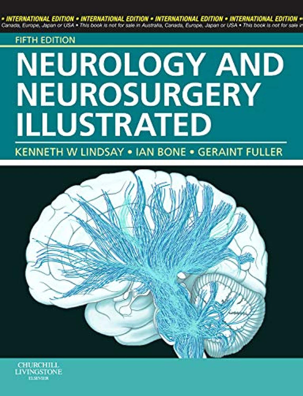 Neurology and Neurosurgery Illustrated by Lindsay, 5th Edition (Intern ...